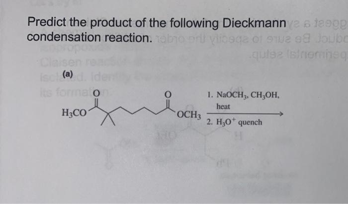 Solved Predict the product of the following Dieckmann | Chegg.com