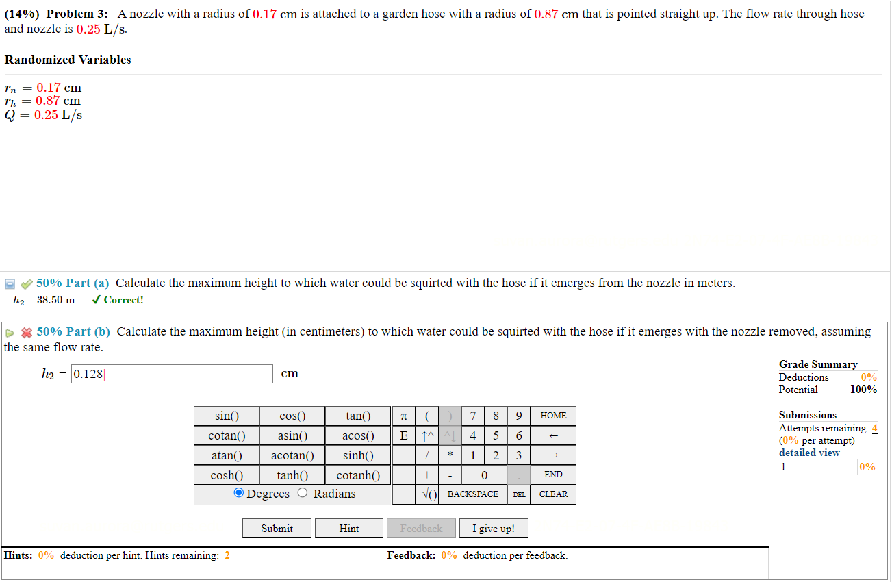 Solved (14%) ﻿Problem 3: A nozzle with a radius of 0.17cm | Chegg.com