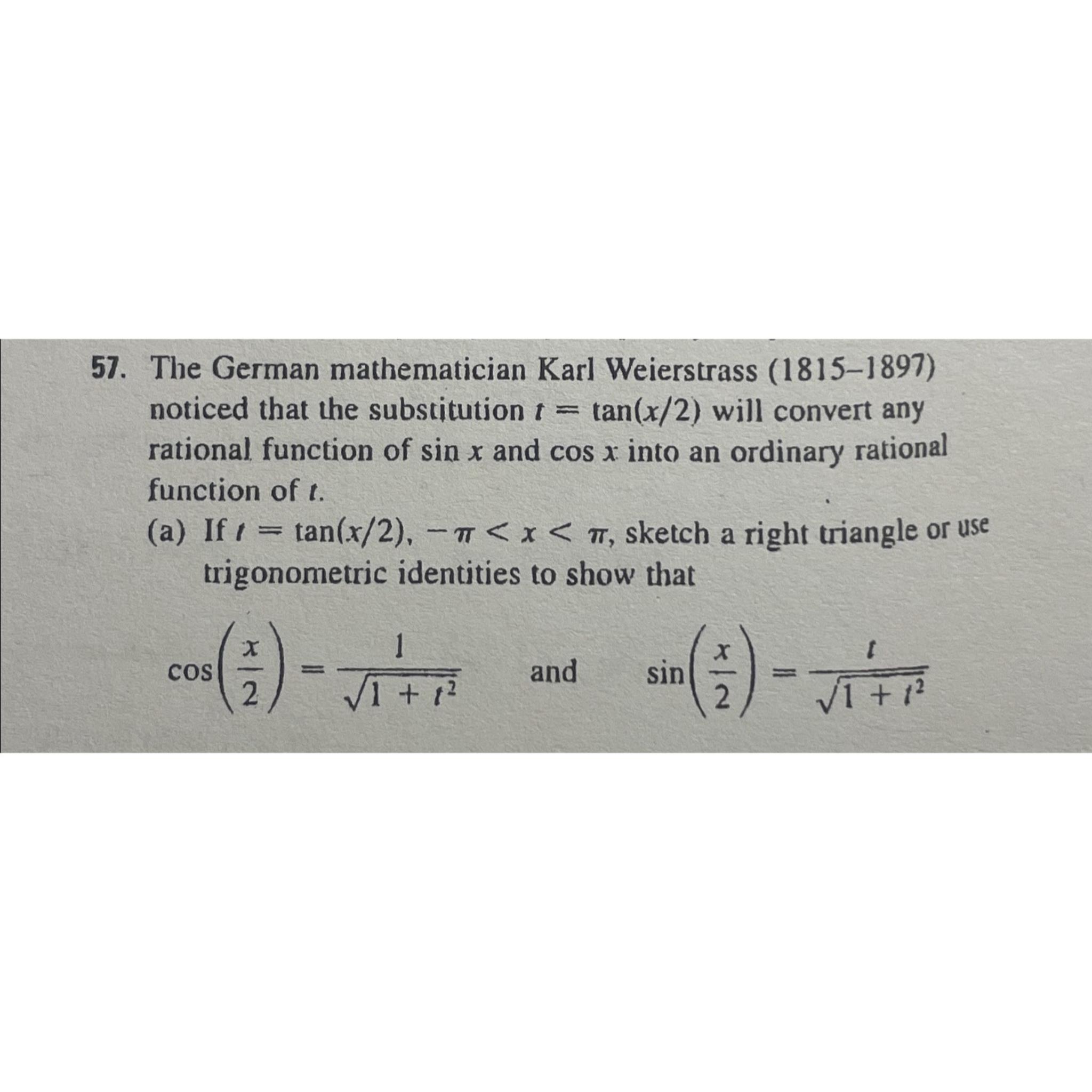 Solved The German Mathematician Karl Weierstrass 1815 1897 