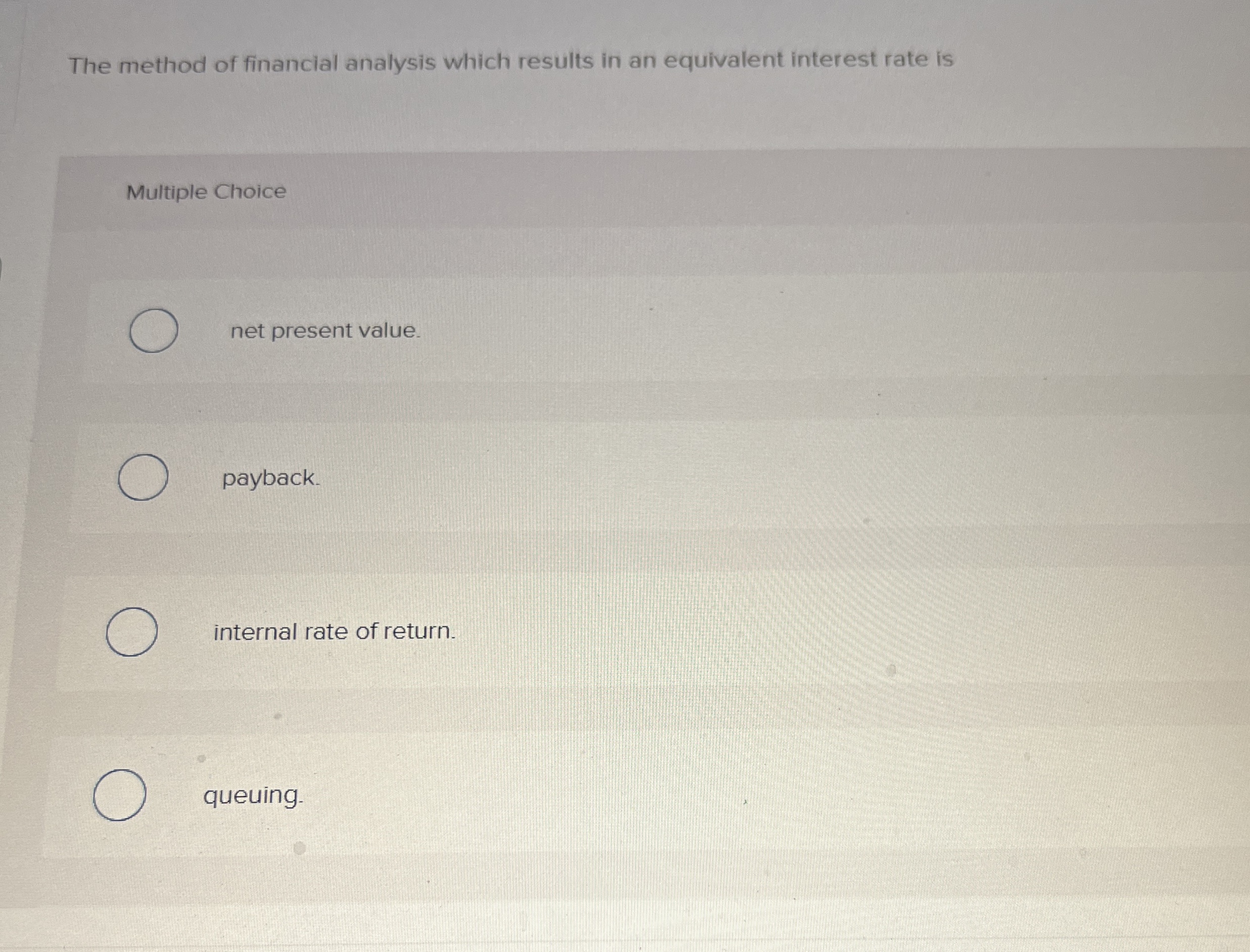 Solved The method of financial analysis which results in an | Chegg.com