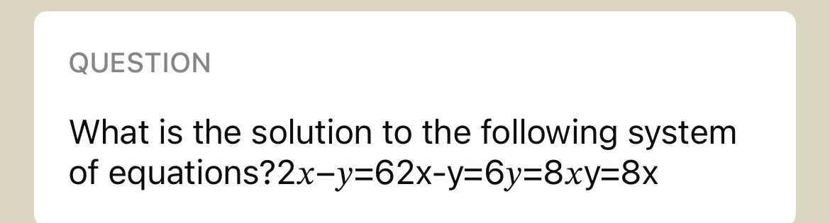Solved QUESTIONWhat is the solution to the following system | Chegg.com