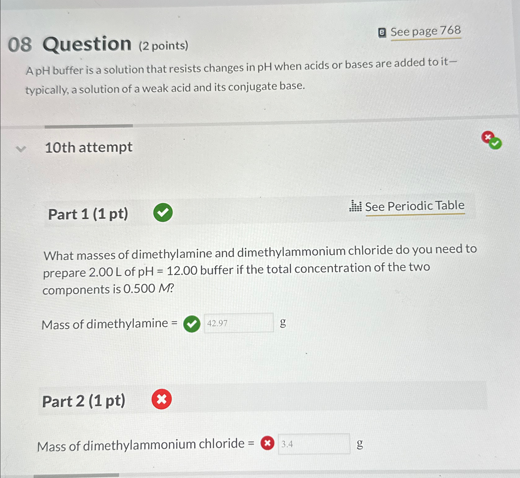 Solved 08 ﻿Question (2 ﻿points)See page 768A pH buffer is a | Chegg.com