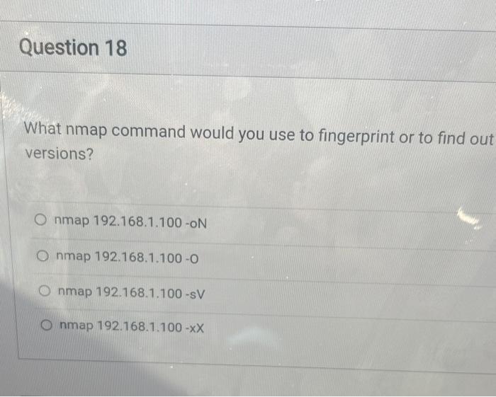 Solved What Nmap Command Would You Use To Fingerprint Or To 6661