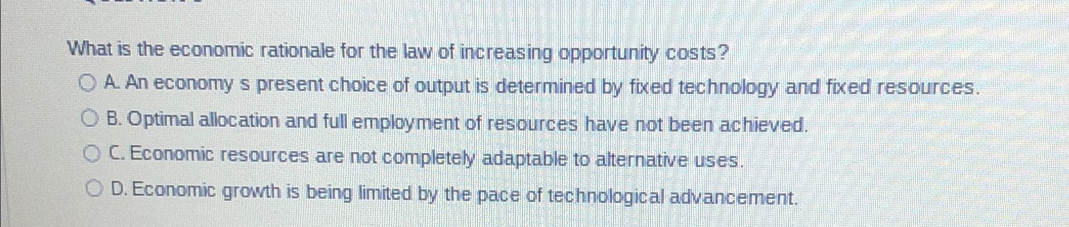 Solved What is the economic rationale for the law of | Chegg.com