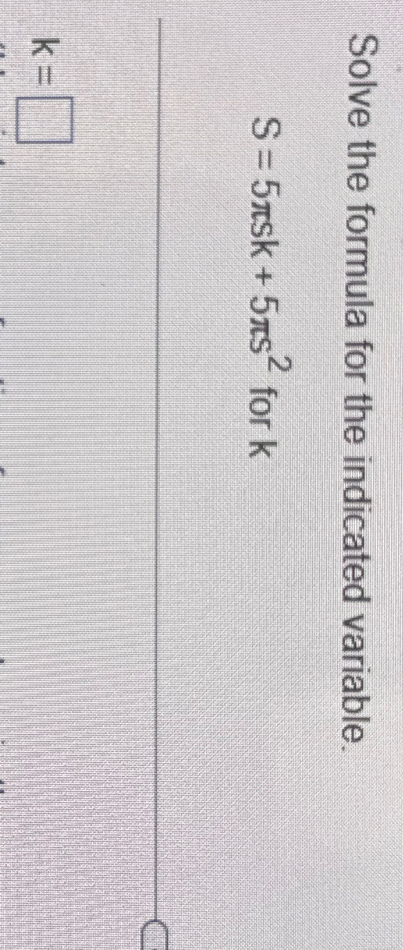 Solved Solve the formula for the indicated | Chegg.com
