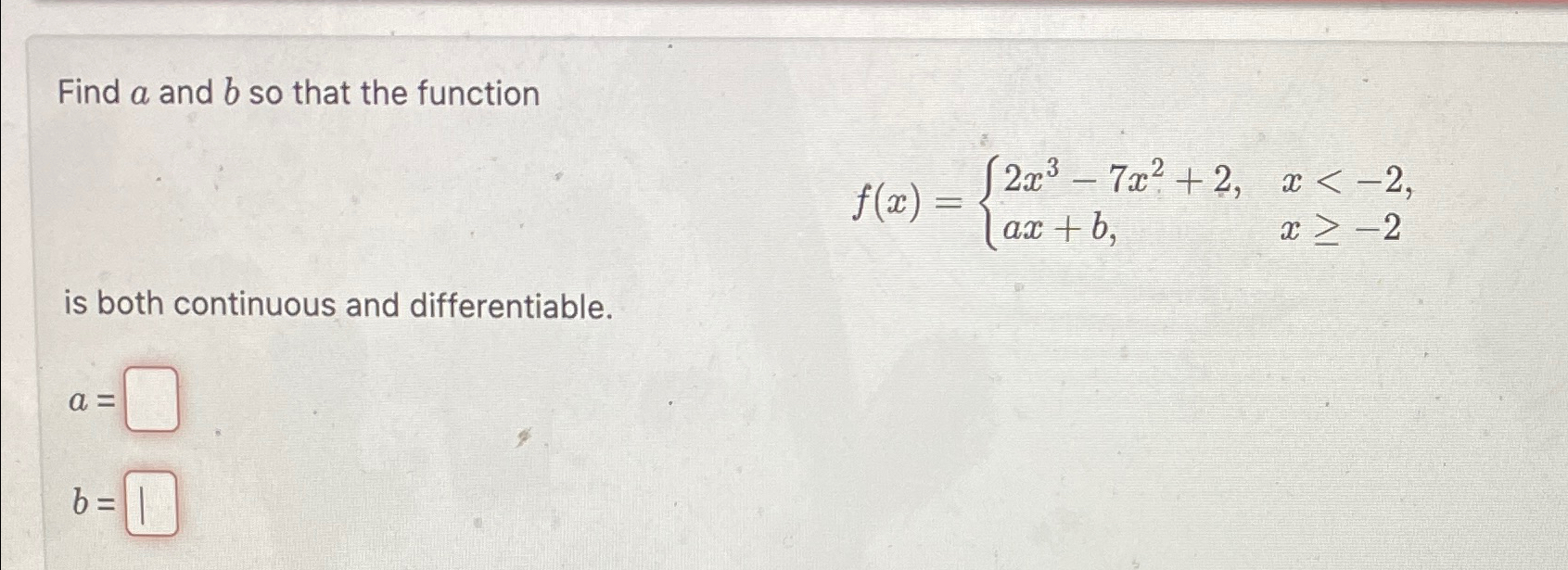 Solved Find a and b ﻿so that the | Chegg.com