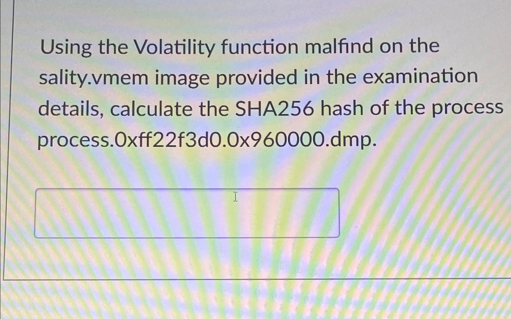 Solved Using the Volatility function malfind on the | Chegg.com