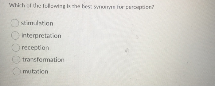 Solved Which of the following is the best synonym for | Chegg.com