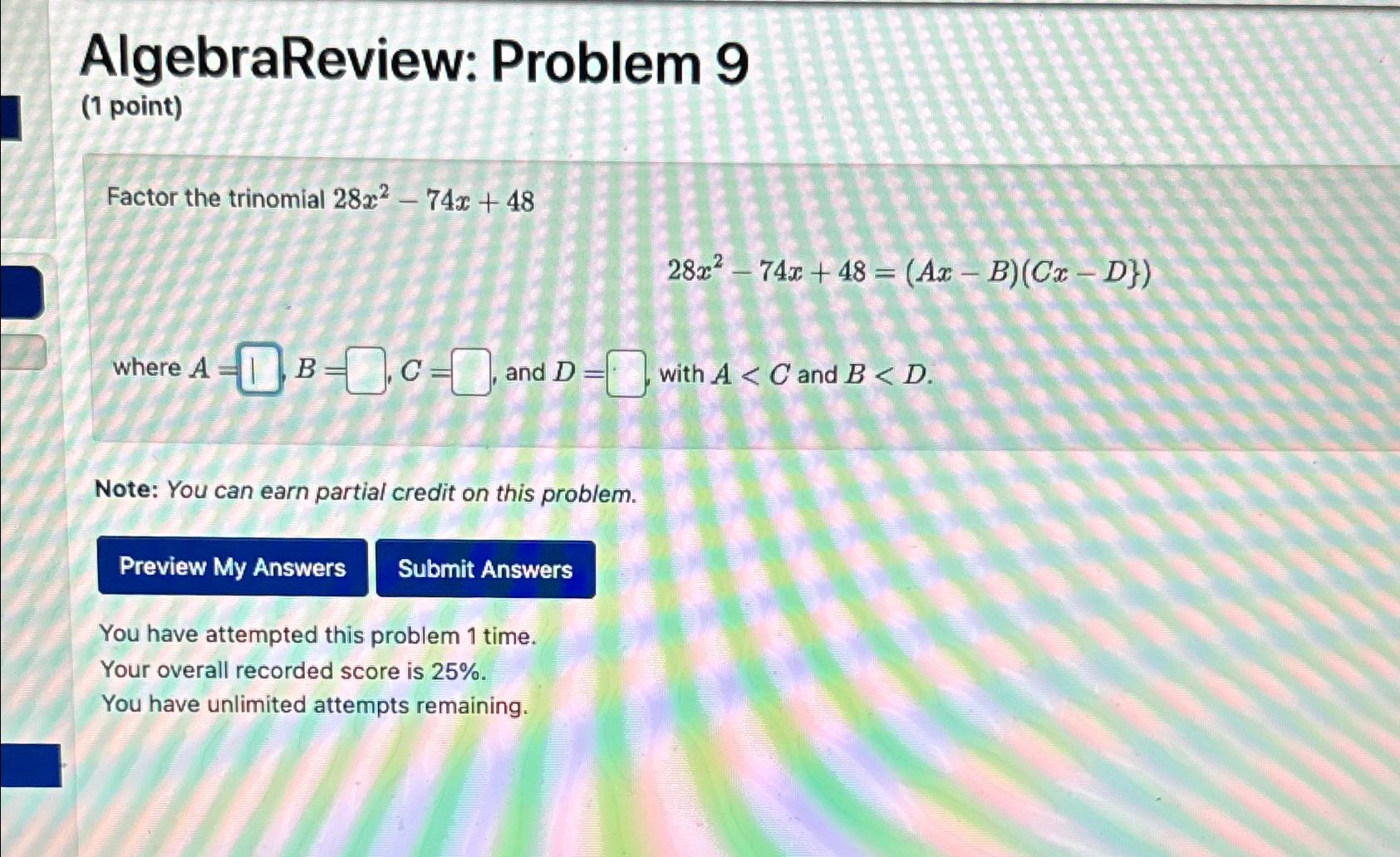 Solved AlgebraReview: Problem 9(1 ﻿point)Factor the | Chegg.com