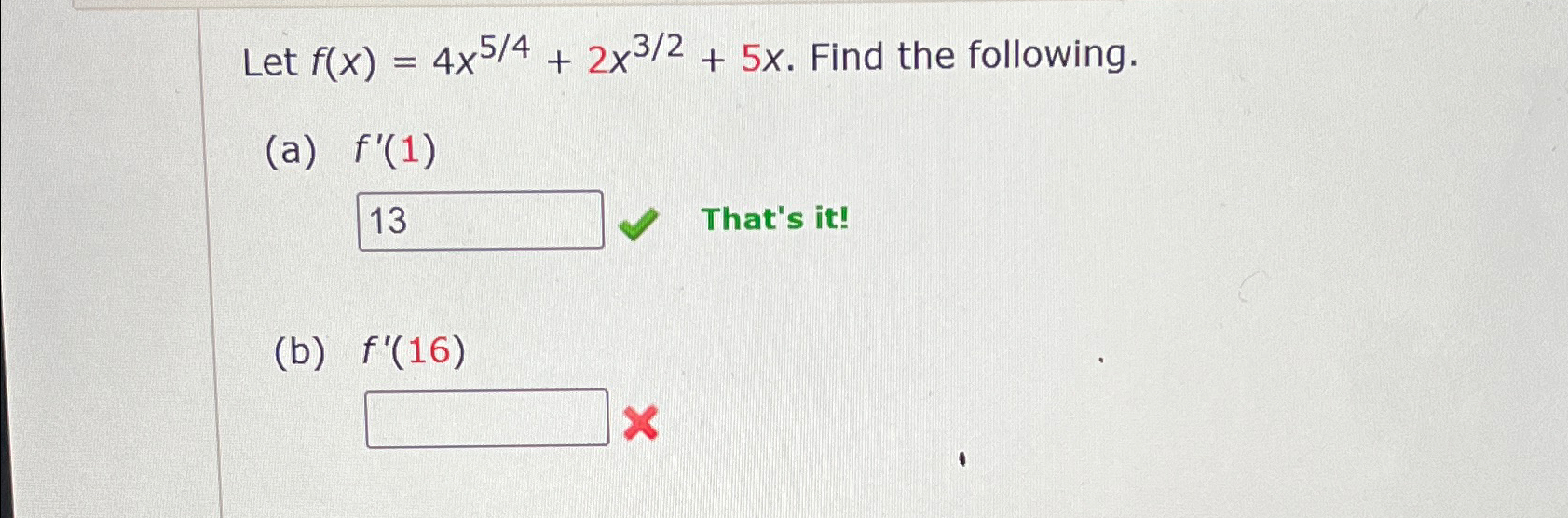 Solved Let f(x)=4x54+2x32+5x. ﻿Find the | Chegg.com