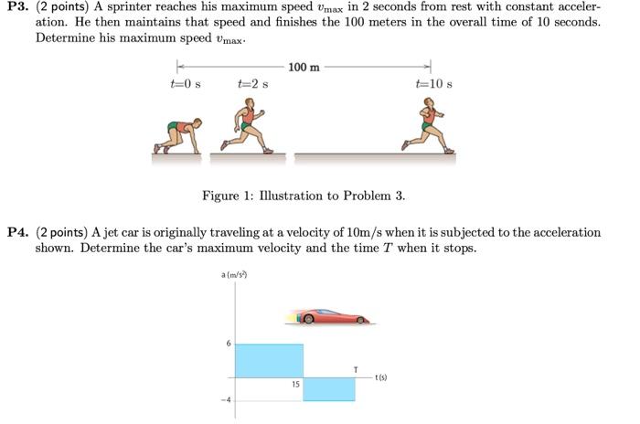Solved 23. (2 points) A sprinter reaches his maximum speed | Chegg.com
