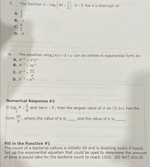 Solved 3. The function y=log2(bx+21),b =0 has a y-intercept | Chegg.com