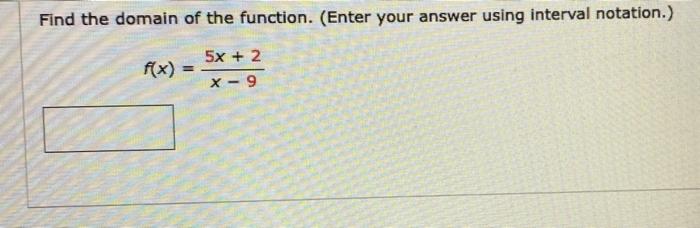 Solved Find the domain of the function. (Enter your answer | Chegg.com