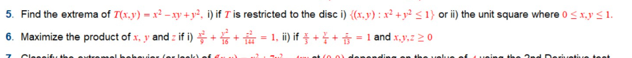 Solved Complete both problems please:1. ﻿Find the extrema | Chegg.com