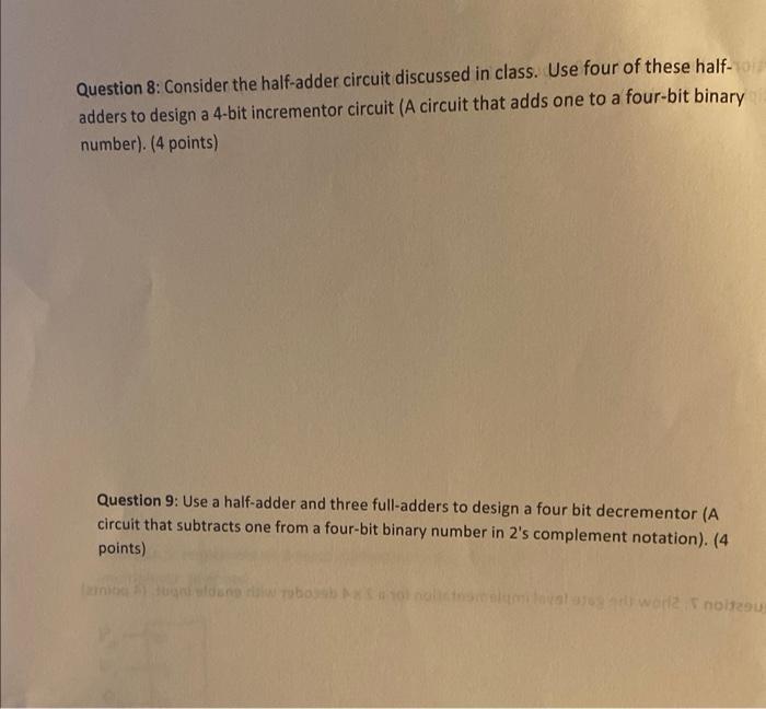 Solved Question 8: Consider the half-adder circuit discussed | Chegg.com