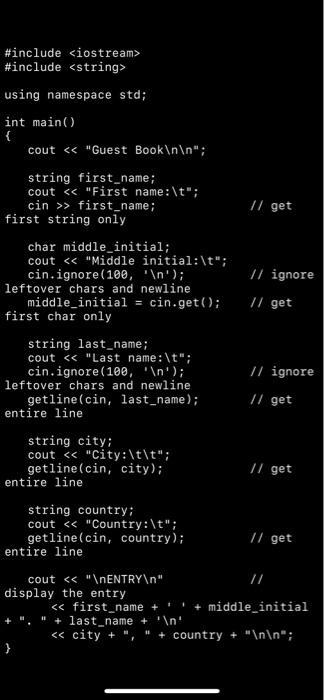 Solved // get #include #include using namespace std; int | Chegg.com