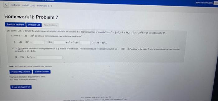 Solved Land ww21 122/mework Homework II: Problem 7 Previous | Chegg.com Solved Land ww21 122/mework Homework II: Problem 7 Previous | Chegg.com