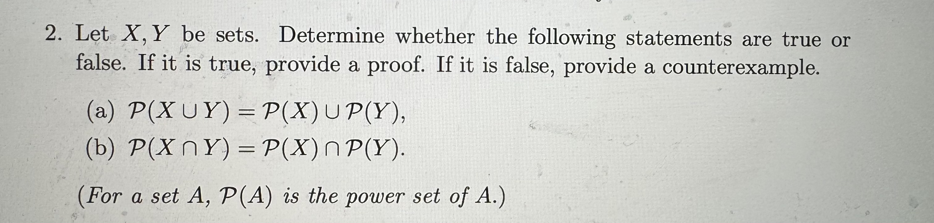 Solved Let x,Y ﻿be sets. Determine whether the following | Chegg.com