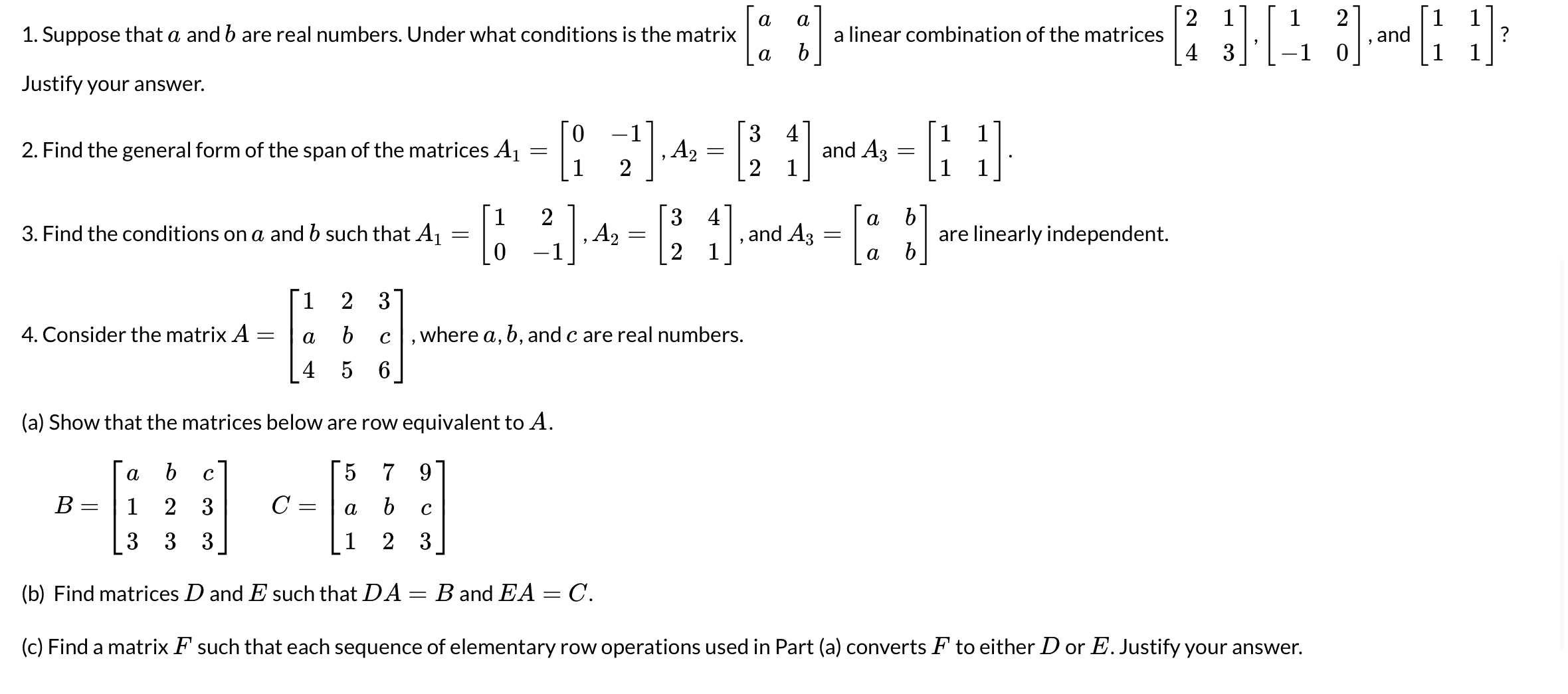 Solved Suppose that a and b ﻿are real numbers. Under what | Chegg.com
