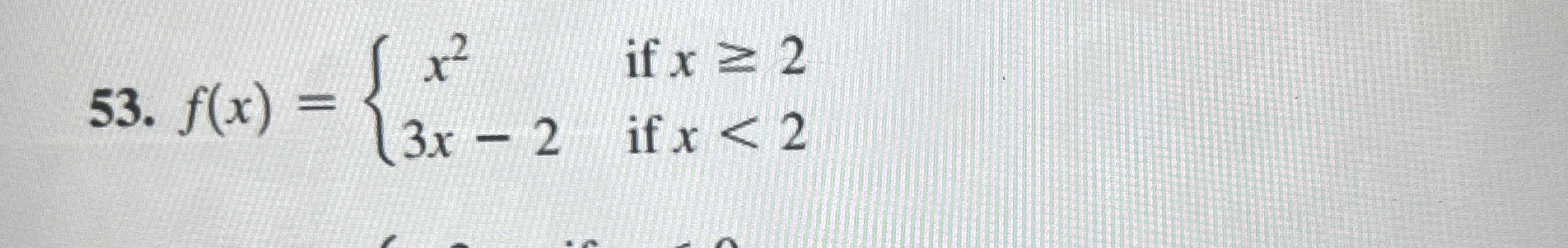 f(x)={x2 if x≥23x-2 if x