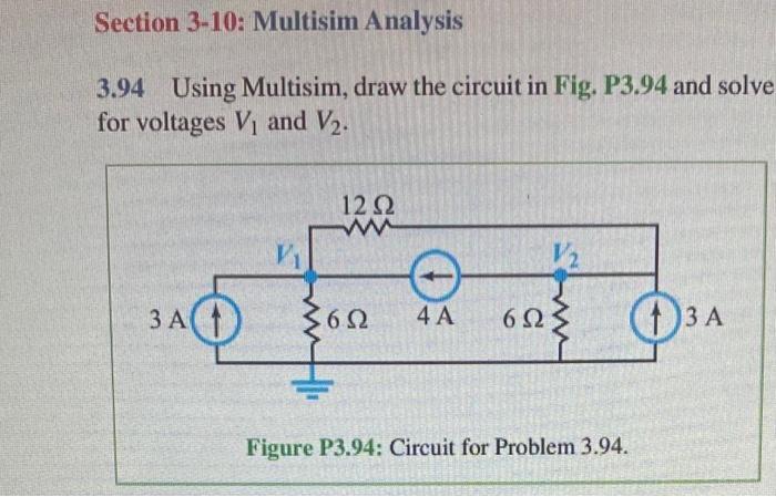 Solved 3.94 Using Multisim, draw the circuit in Fig. P3.94 | Chegg.com
