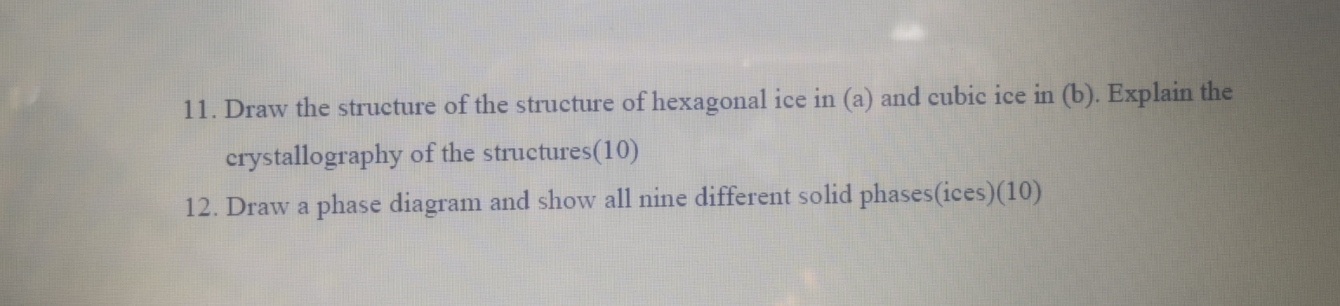 Solved Draw the structure of the structure of hexagonal ice | Chegg.com