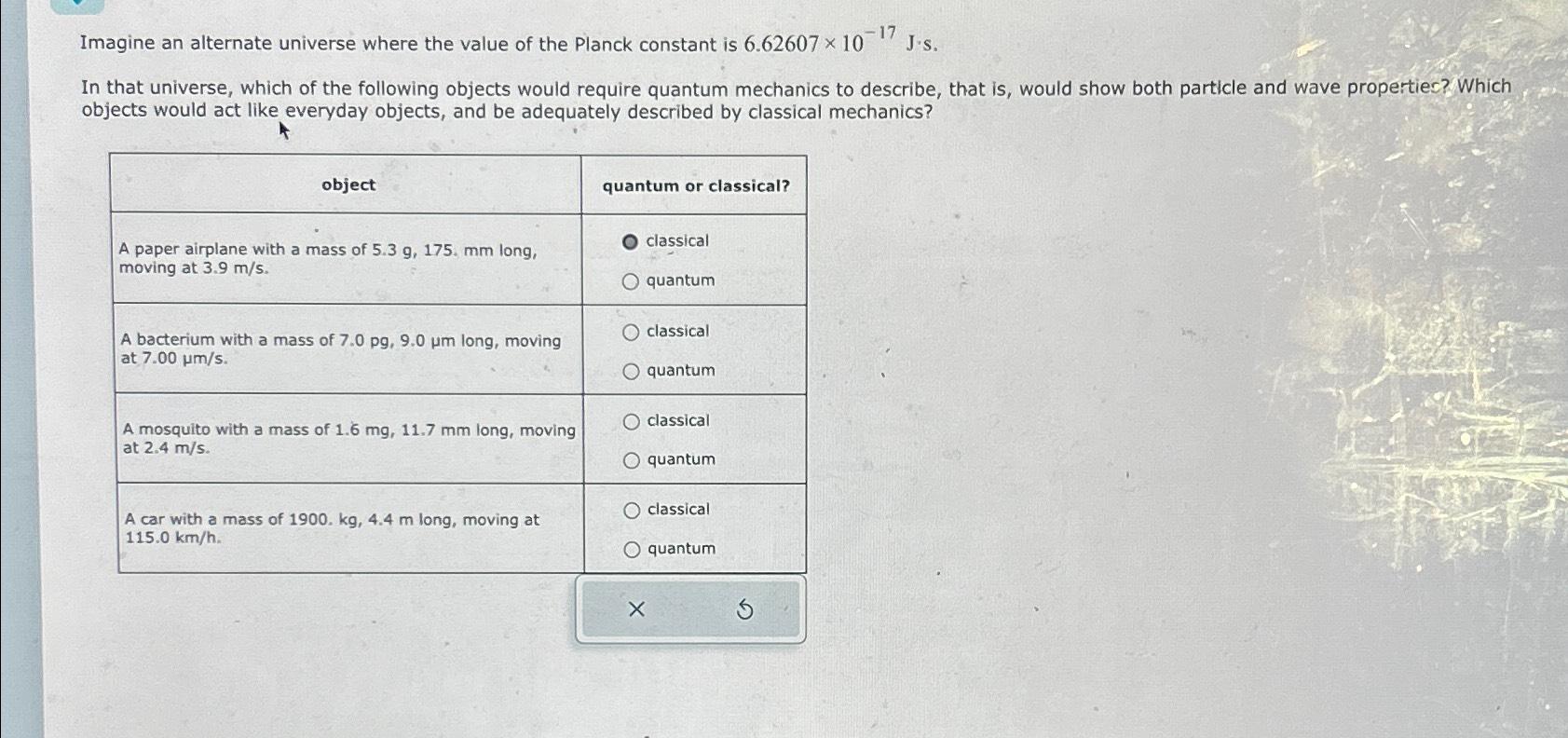 Solved Imagine an alternate universe where the value of the | Chegg.com