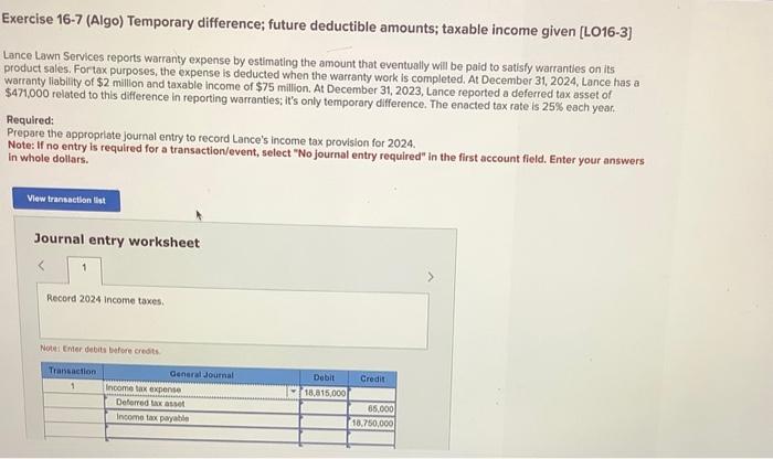 Solved Exercise 16-7 (Algo) Temporary difference; future | Chegg.com