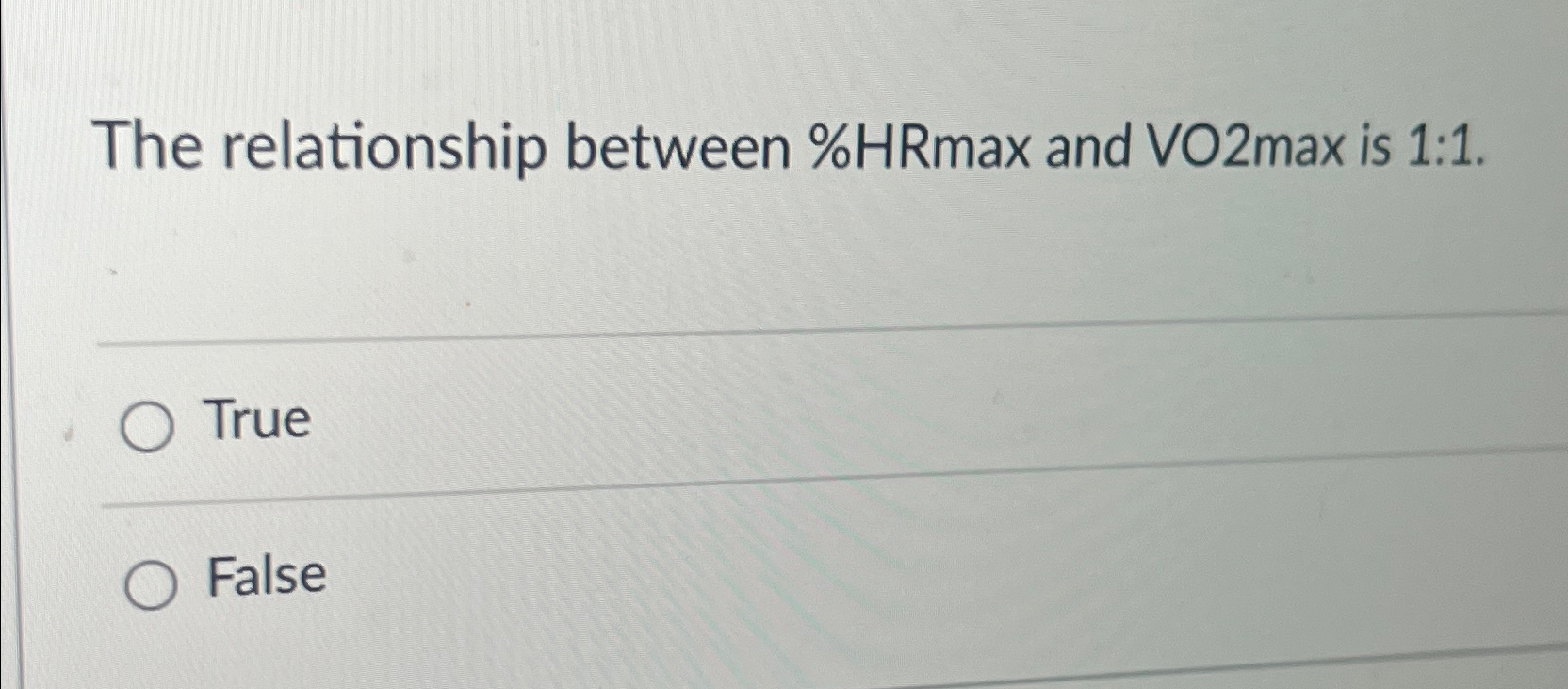 Solved The relationship between %HRmax and VO2max is 1:1. | Chegg.com