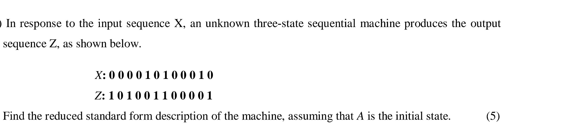 Solved In response to the input sequence x, ﻿an unknown | Chegg.com