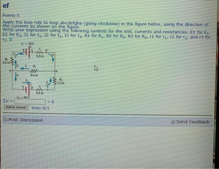 Solved ef Points:5 Apply the loop rule to loop abcdefgha | Chegg.com