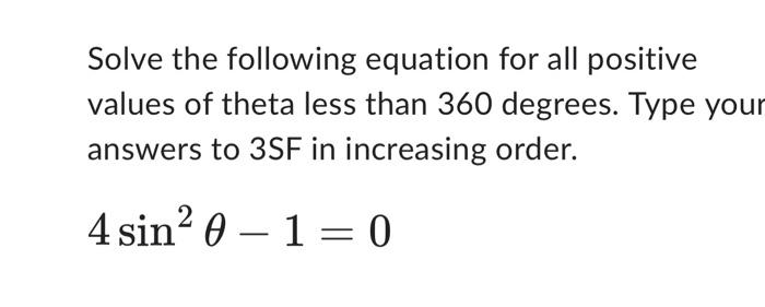 Solved Solve the following equation for all positive values | Chegg.com