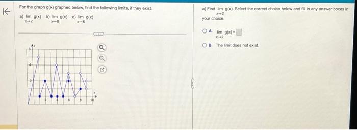 Solved K Determine If The Following Limit Exists If It Does 5319