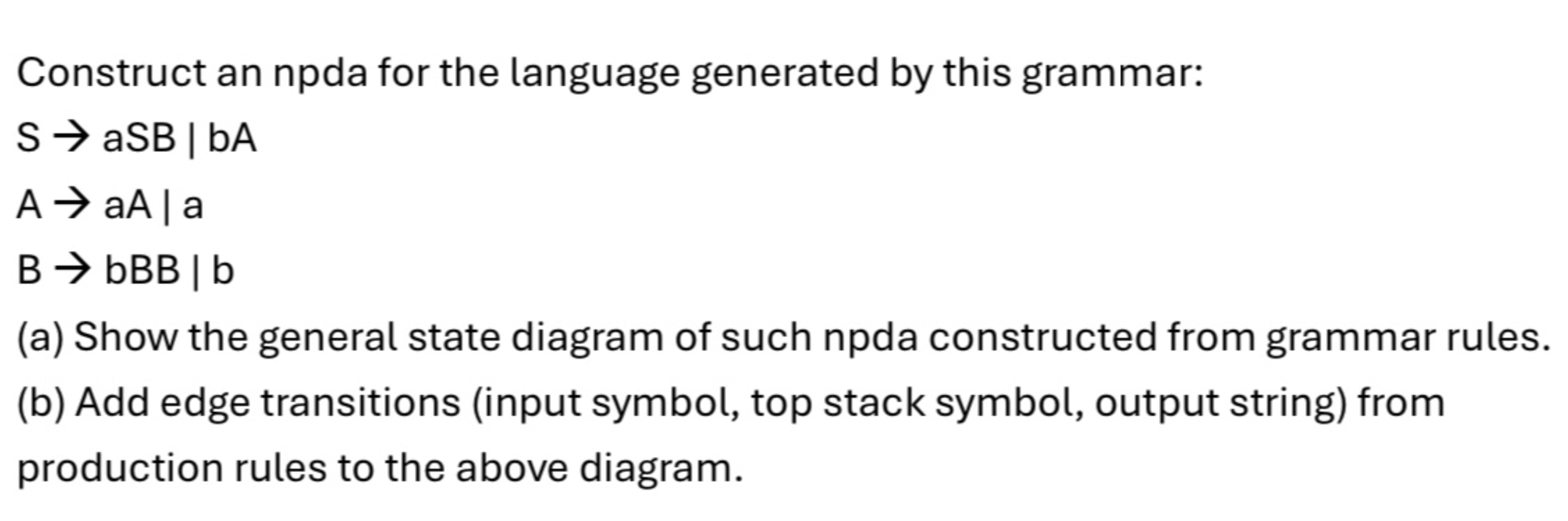 Solved Construct an npda for the language generated by this | Chegg.com