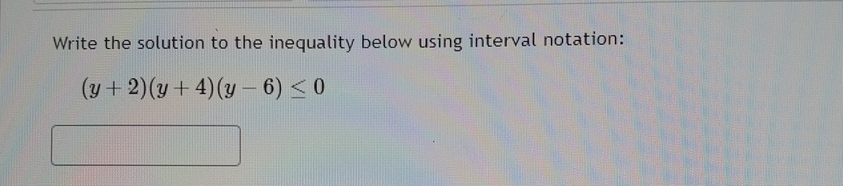 Solved Write the solution to the inequality below using | Chegg.com