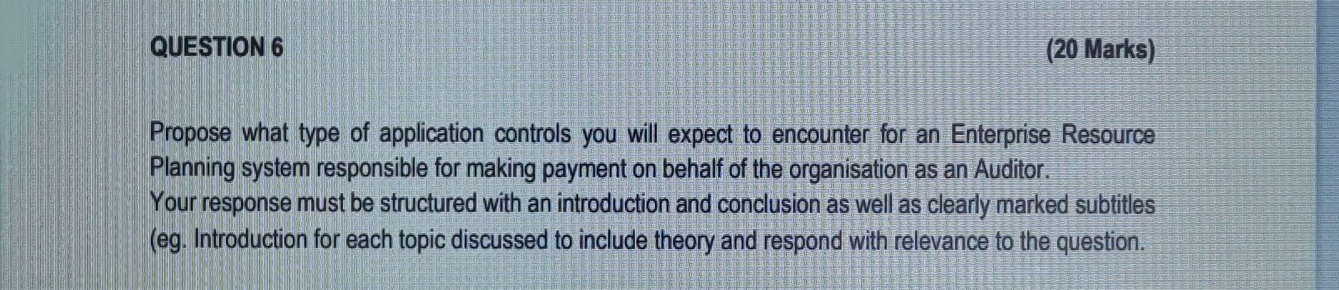 Solved Propose what type of application controls you will | Chegg.com