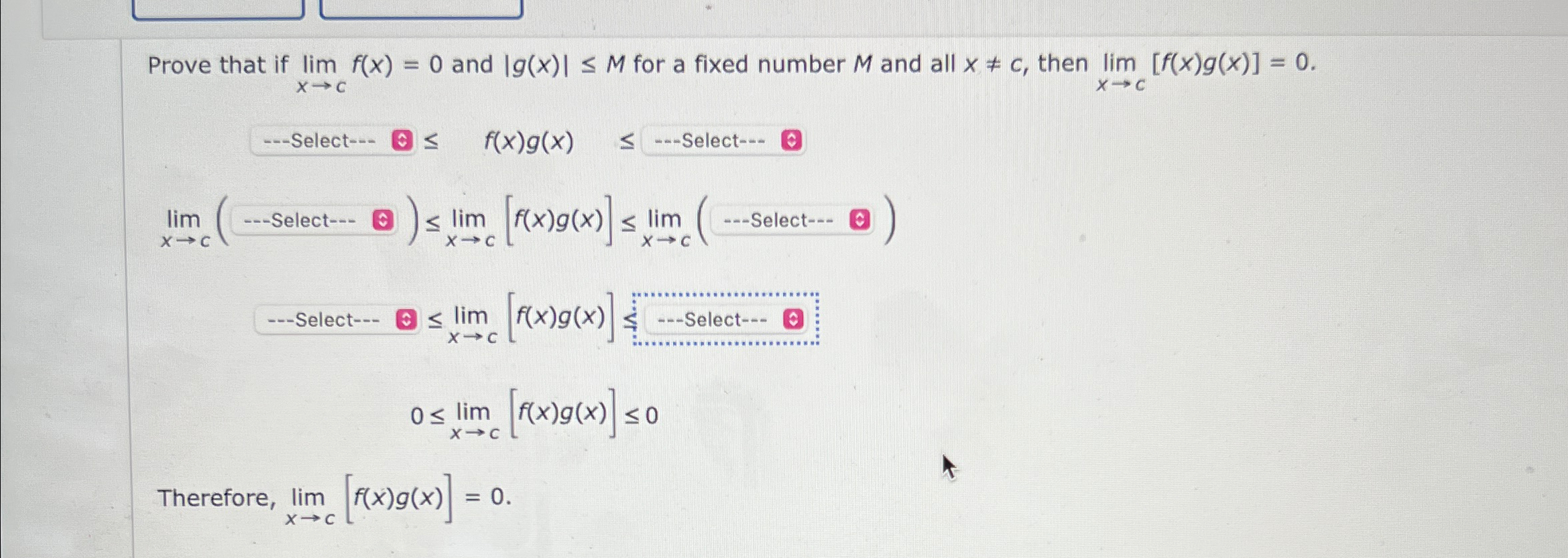 Solved Prove that if limx→cf(x)=0 ﻿and |g(x)|≤M ﻿for a fixed | Chegg.com