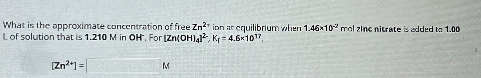 Solved What is the approximate concentration of free Zn2+ | Chegg.com