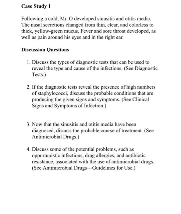 Solved Following a cold, Mr. O developed sinusitis and | Chegg.com