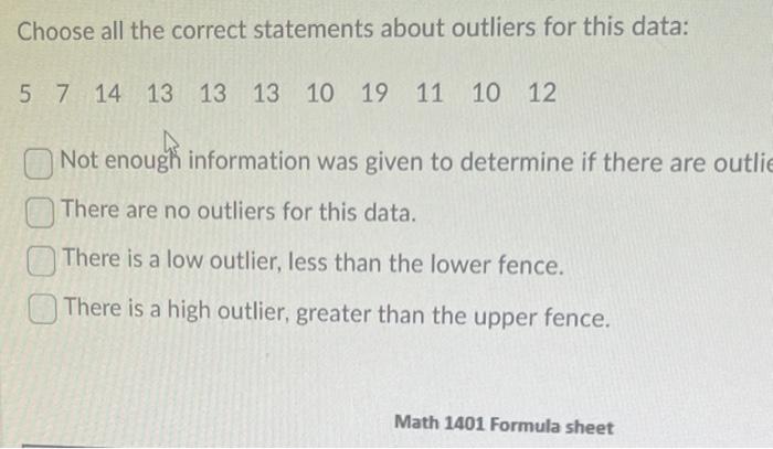 Solved Choose all the correct statements about outliers for | Chegg.com