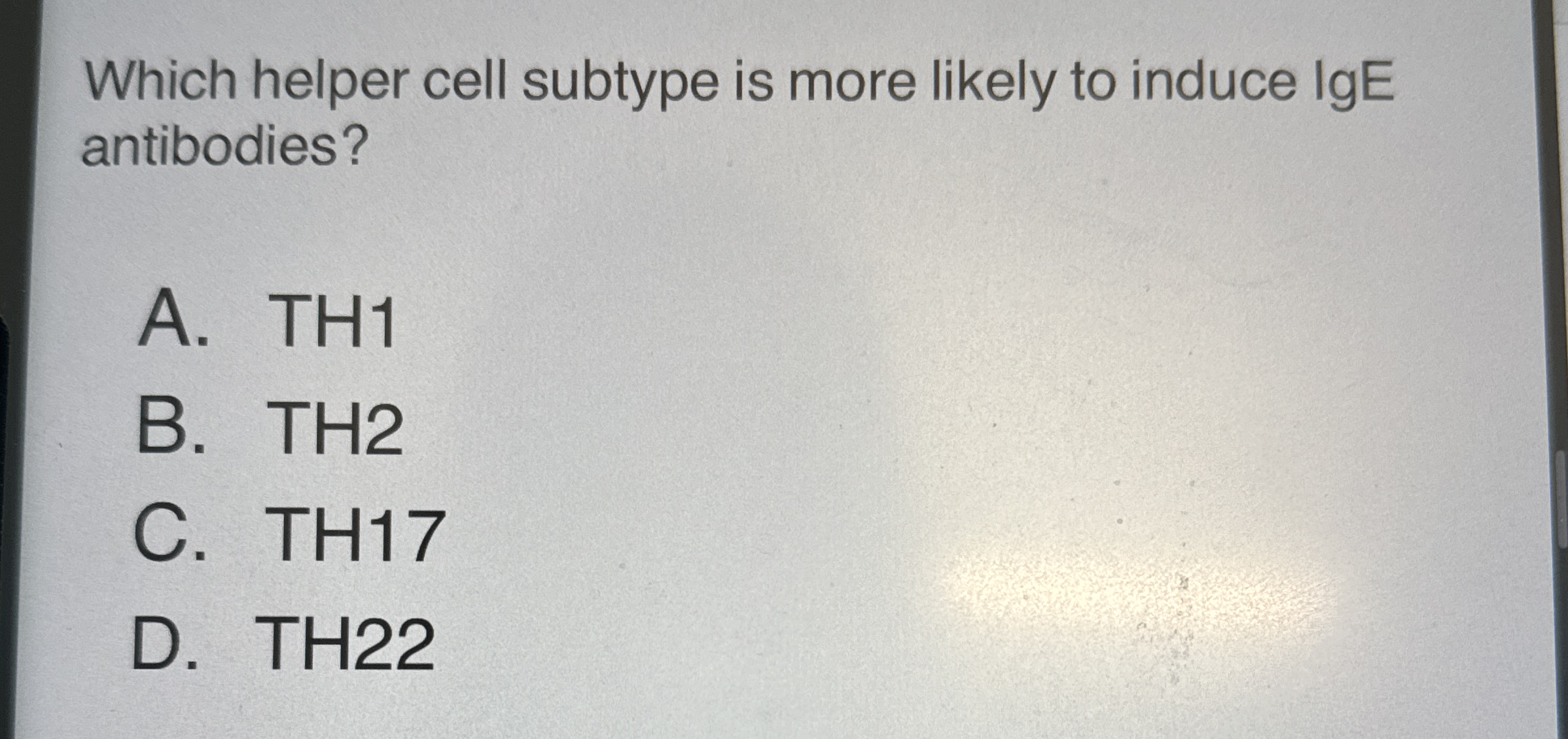Solved Which helper cell subtype is more likely to induce | Chegg.com