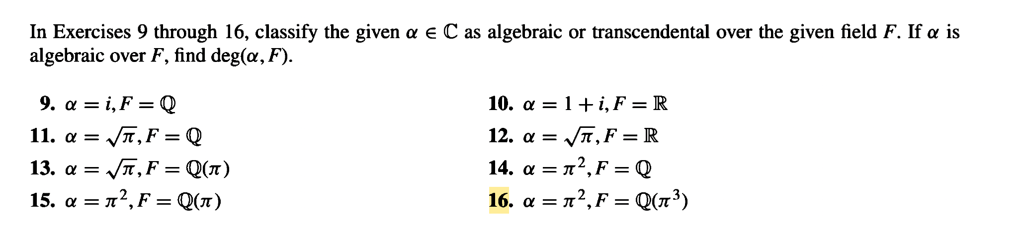Solved In Exercises 9 ﻿through 16, ﻿classify the given αinC | Chegg.com