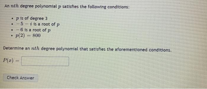 Solved An nth degree polynomial p satisfies the following | Chegg.com