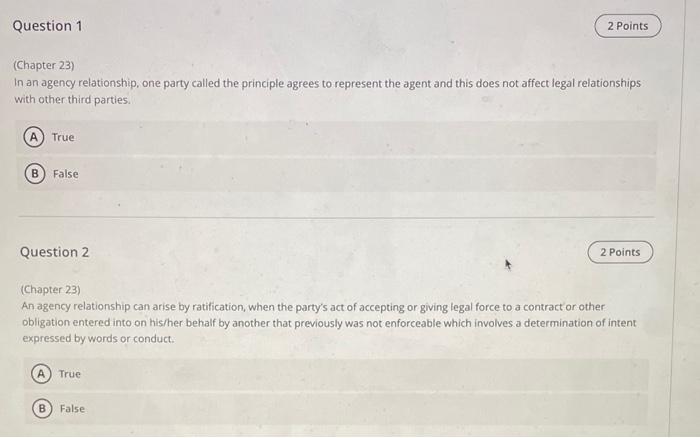 Solved (Chapter 23) In an agency relationship, one party | Chegg.com