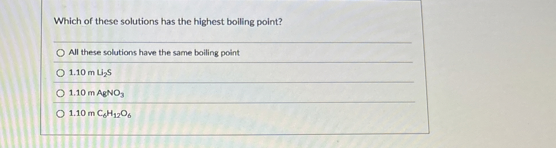 Solved Which of these solutions has the highest boiling | Chegg.com