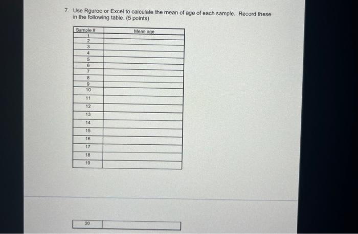 7. Use Rguroo or Excel to calculate the mean of age | Chegg.com