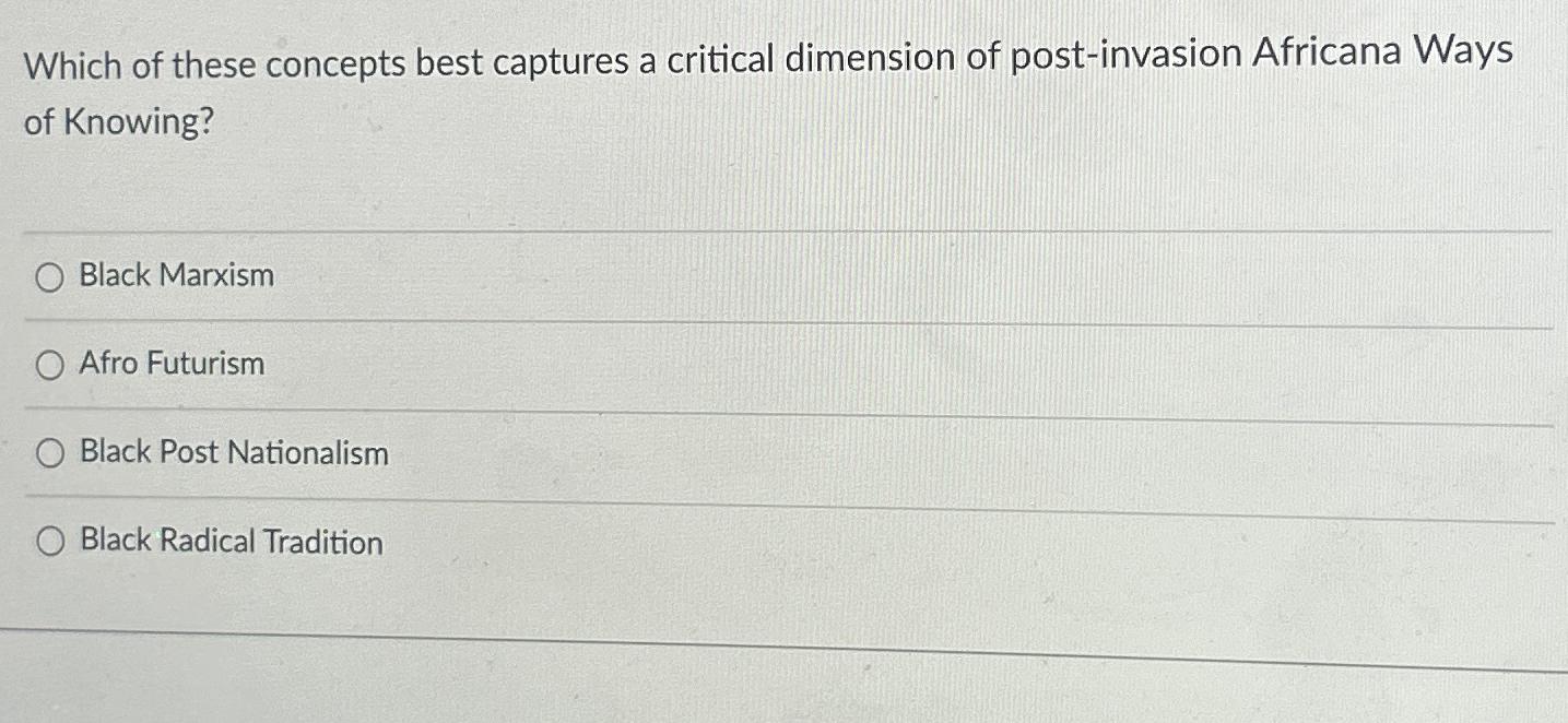 Solved Which of these concepts best captures a critical | Chegg.com