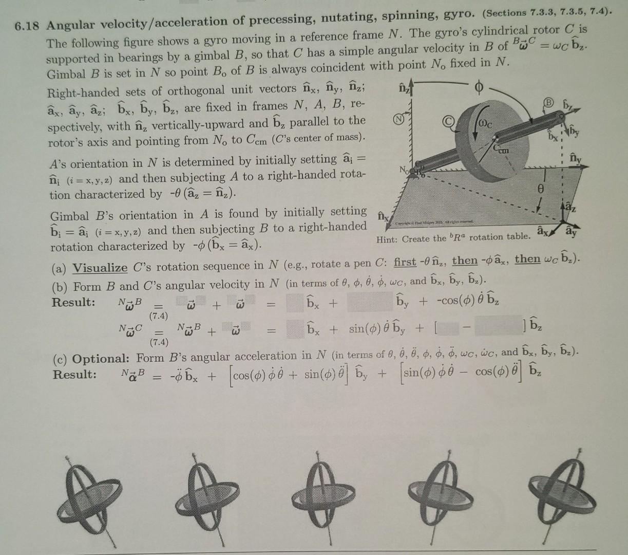 Solved 18 Angular velocity/acceleration of precessing, | Chegg.com
