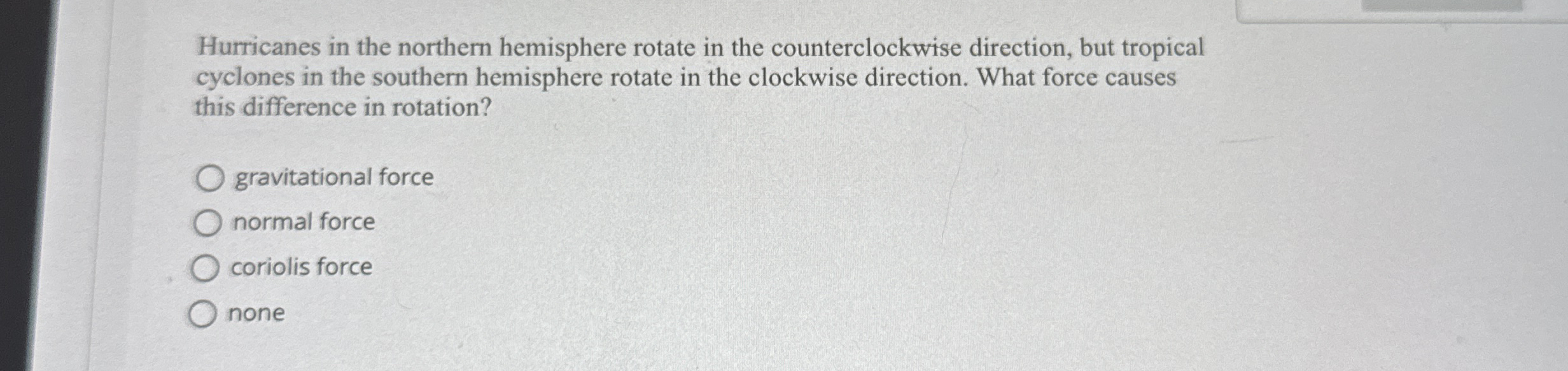 Solved Hurricanes in the northern hemisphere rotate in the | Chegg.com