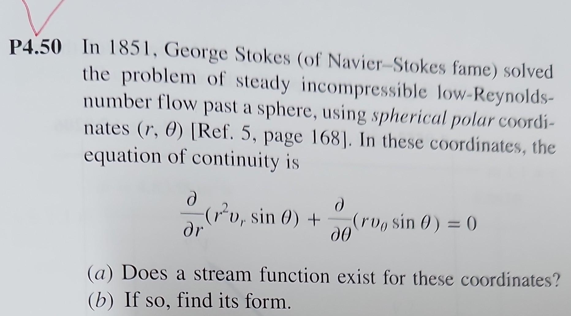 Solved In 1851, George Stokes (of Navier-Stokes fame) solved | Chegg.com